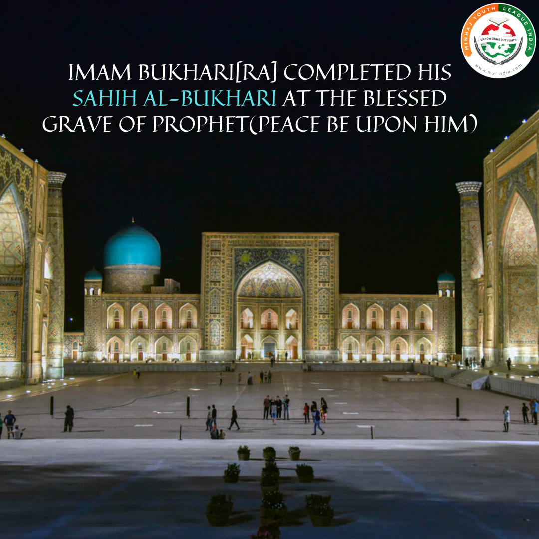 Imam Bukhari (RA) and the Love for the Prophet ﷺ – Minhaj-ul-Quran ...